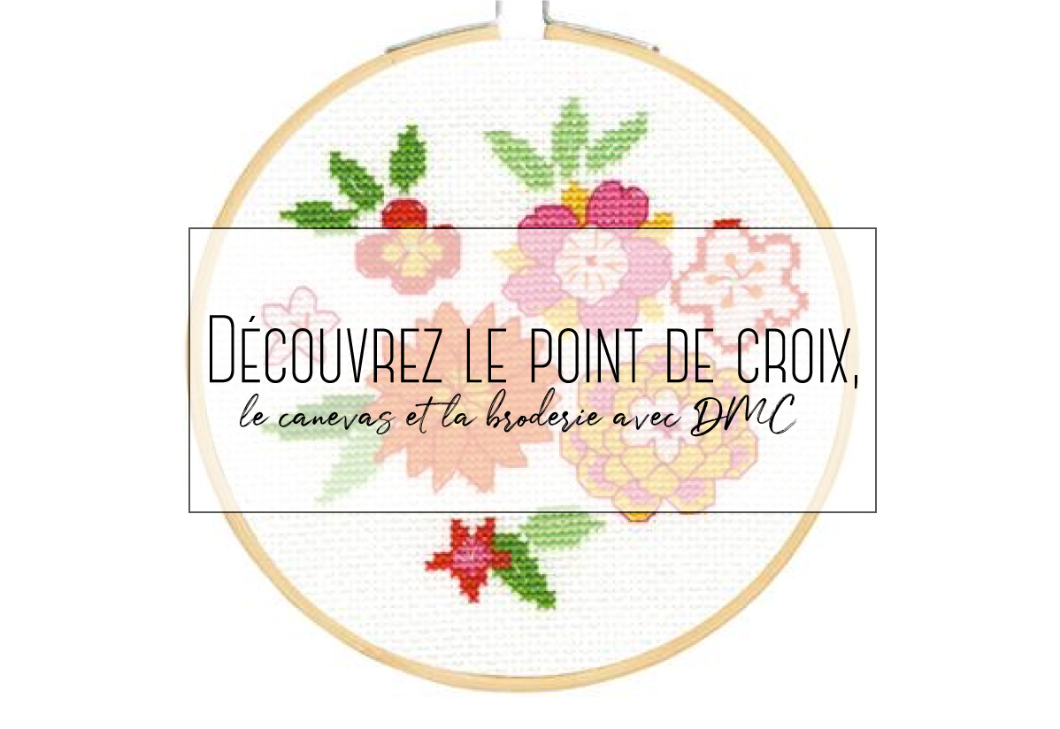 Broderie, Point de croix, Canevas DMC