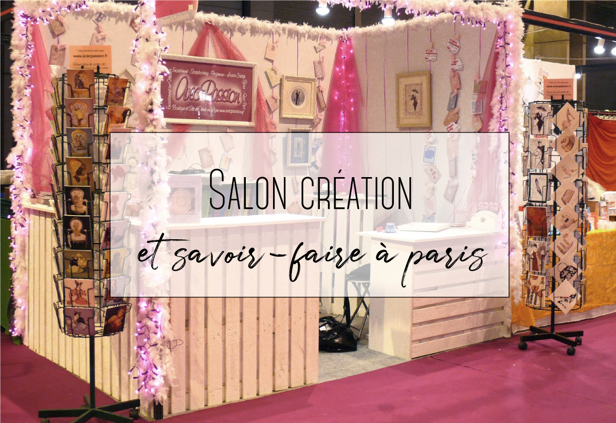 Salon Création et Savoir Faire à Paris - Creavea
