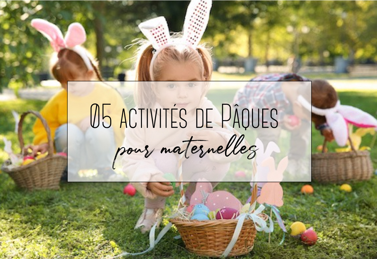 5 activités de Pâques pour maternelles - Creavea