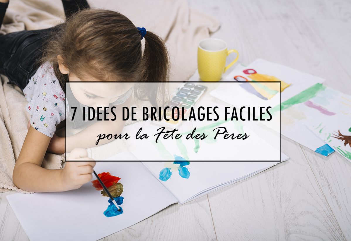 7 idées de bricolage de fête des pères pour maternelle - Creavea