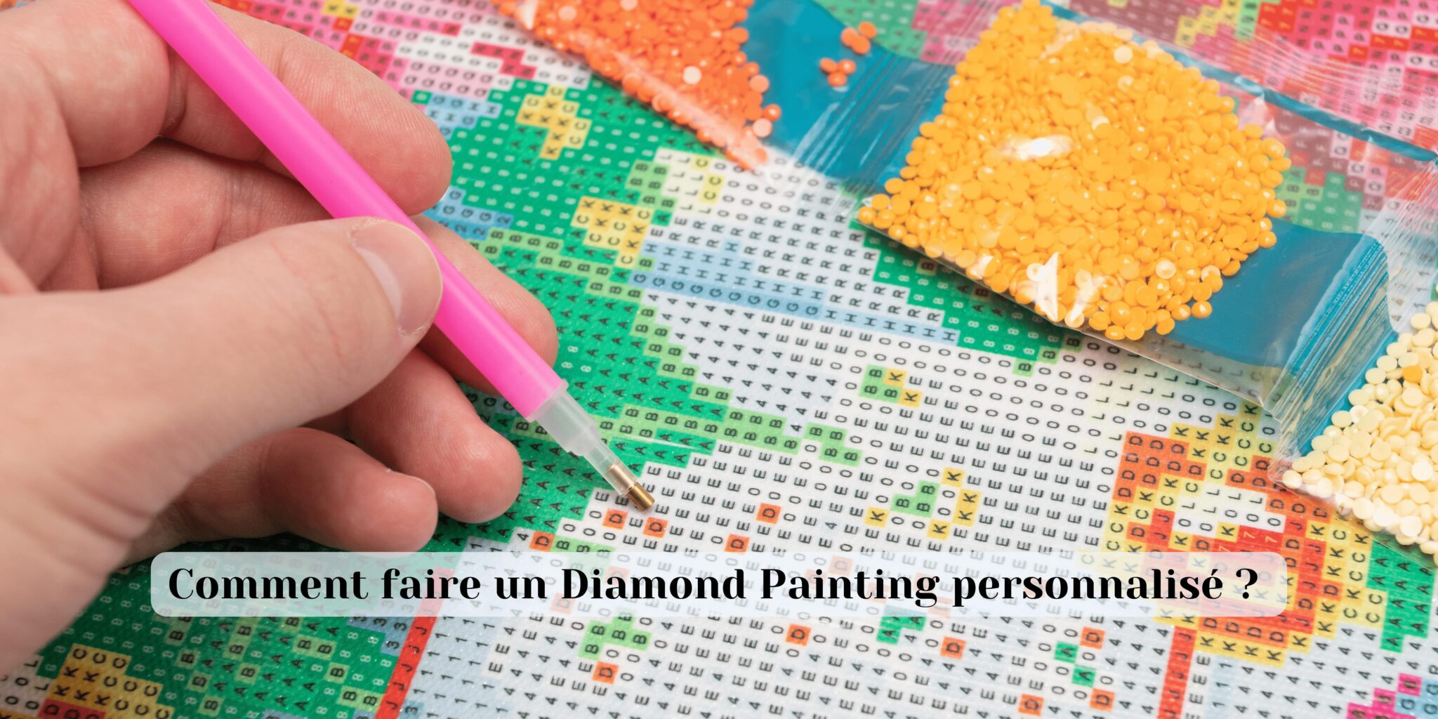Comment faire un Diamond Painting personnalisé ? - Creavea